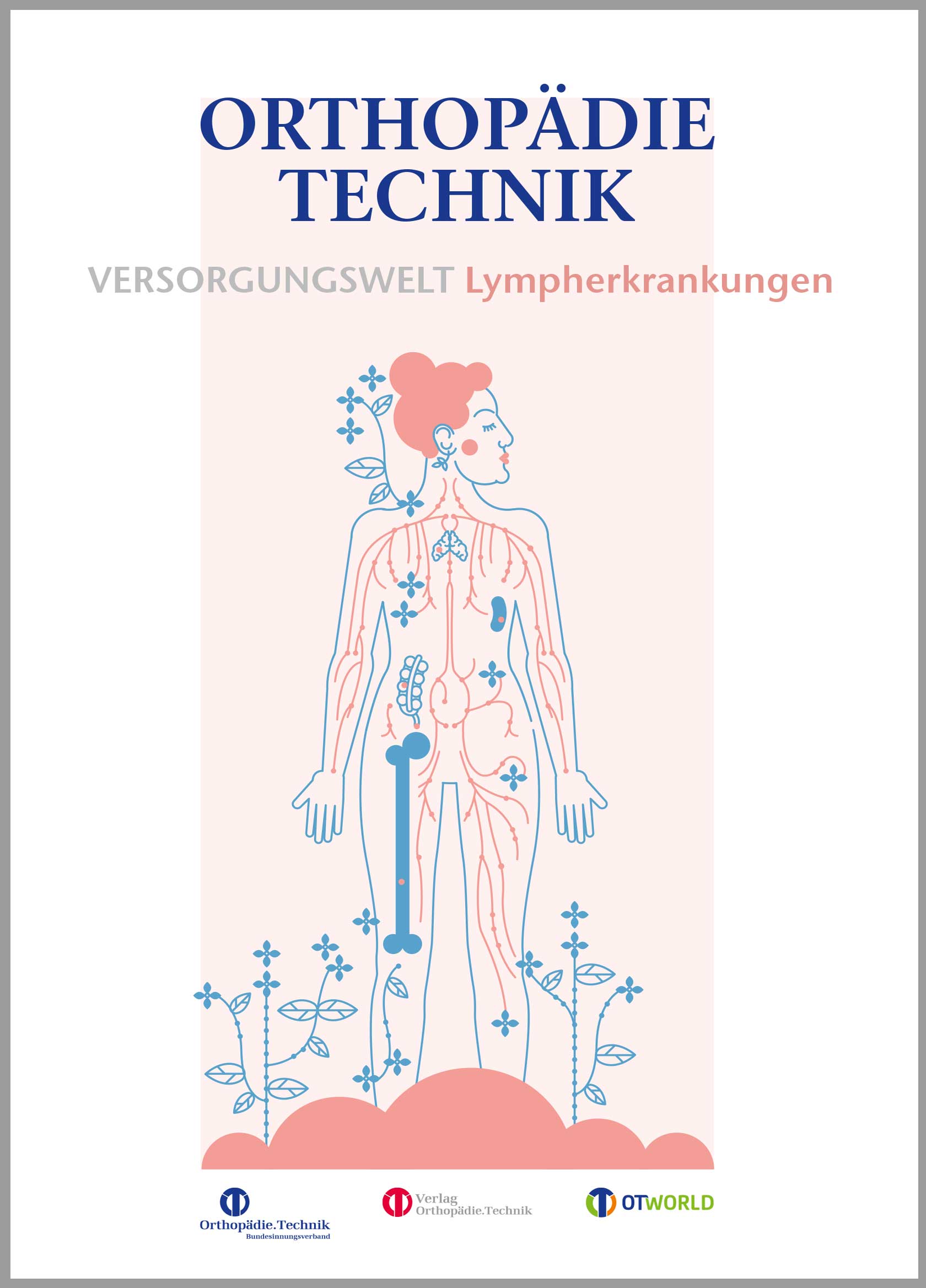 Versorgungswelt Lympherkrankungen - Verlag Orthopädie-Technik
